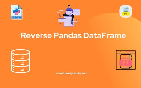 Reverse Pandas: DataFrame Reversal in Python